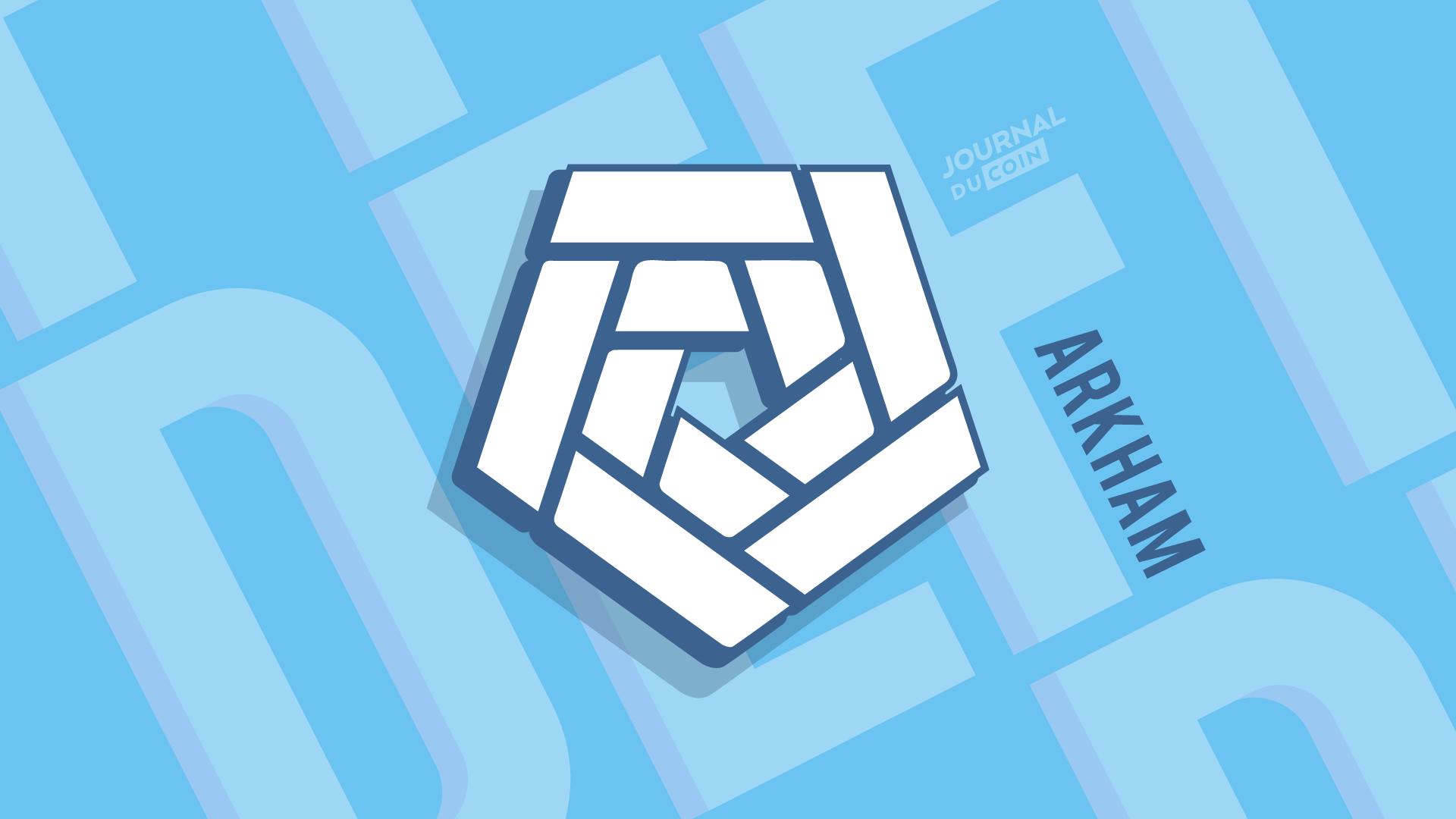 Arkham Intelligence : la blockchain désanonymisée - Journal du Coin