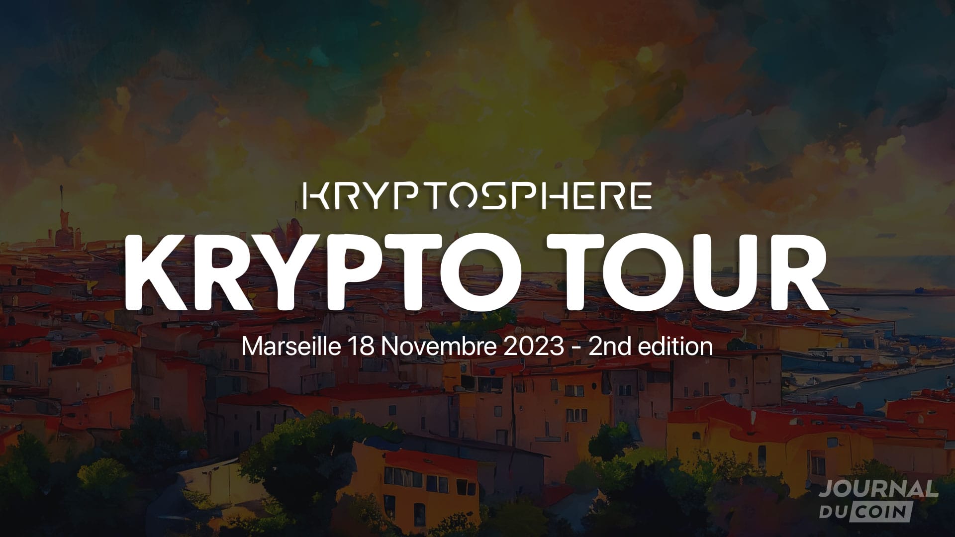 Cryptos en France : Krypto Tour 2023 à l'assaut de Marseille le 18 ...